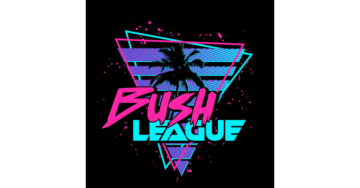 Bush League